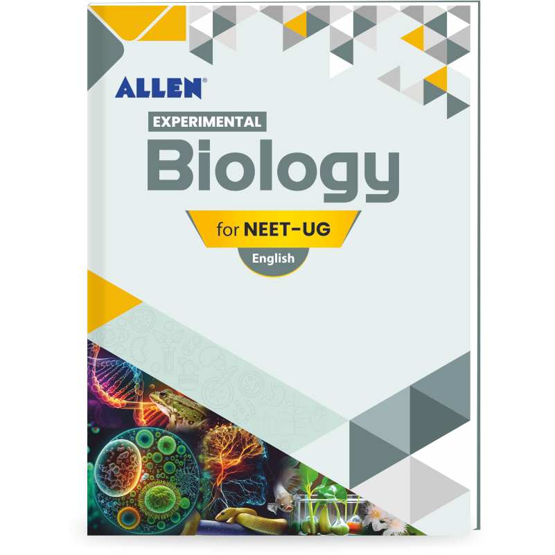 Experimental Biology For NEET-UG - ALLEN E-Store – Allen E-Store