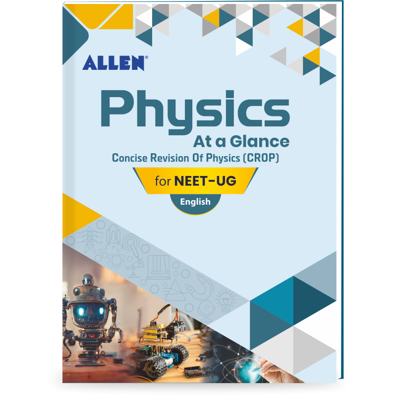 Physics At a Glance for NEET-UG (CROP) - ALLEN E-Store – Allen E-Store