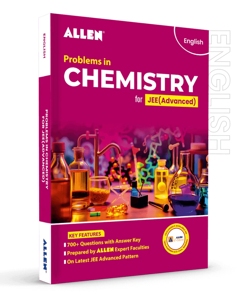 JEE Advanced Problems in Chemistry with Answer Key – ALLEN E-Store