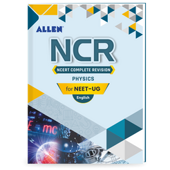 ALLEN Physics NCR (NCERT Complete Revision) for NEET-UG – Allen E-Store