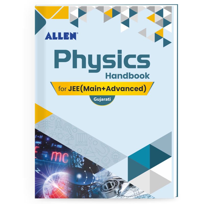 Physics Handbook for IIT-JEE - ALLEN E-Store – Allen E-Store
