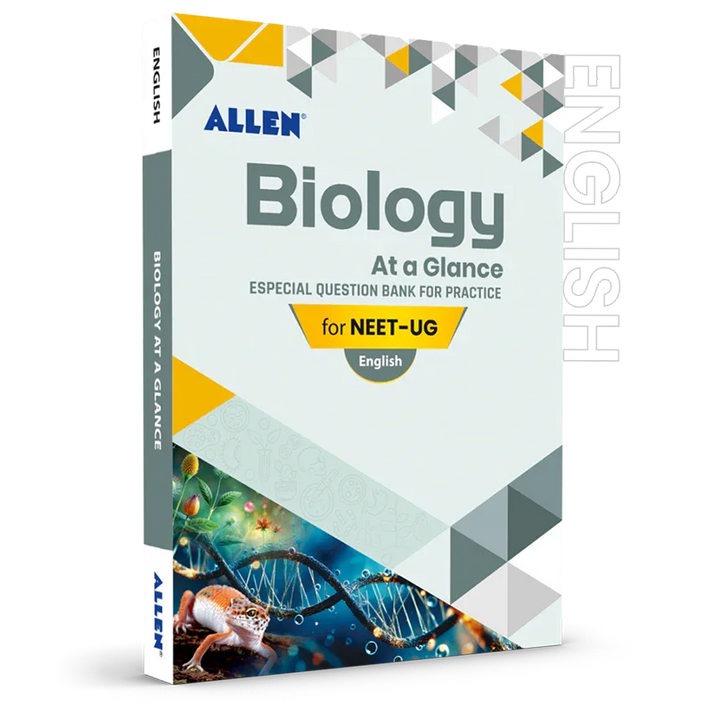 Biology at a Glance (Zoology + Botany) for NEET-UG - ALLEN E-Store
