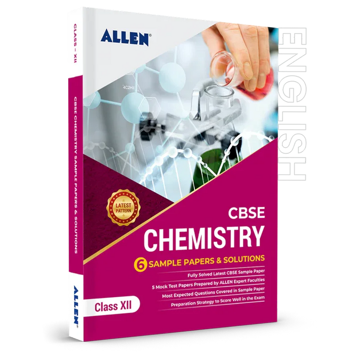 CBSE Class 12 Chemistry Sample Papers & Solutions - ALLEN E-Store