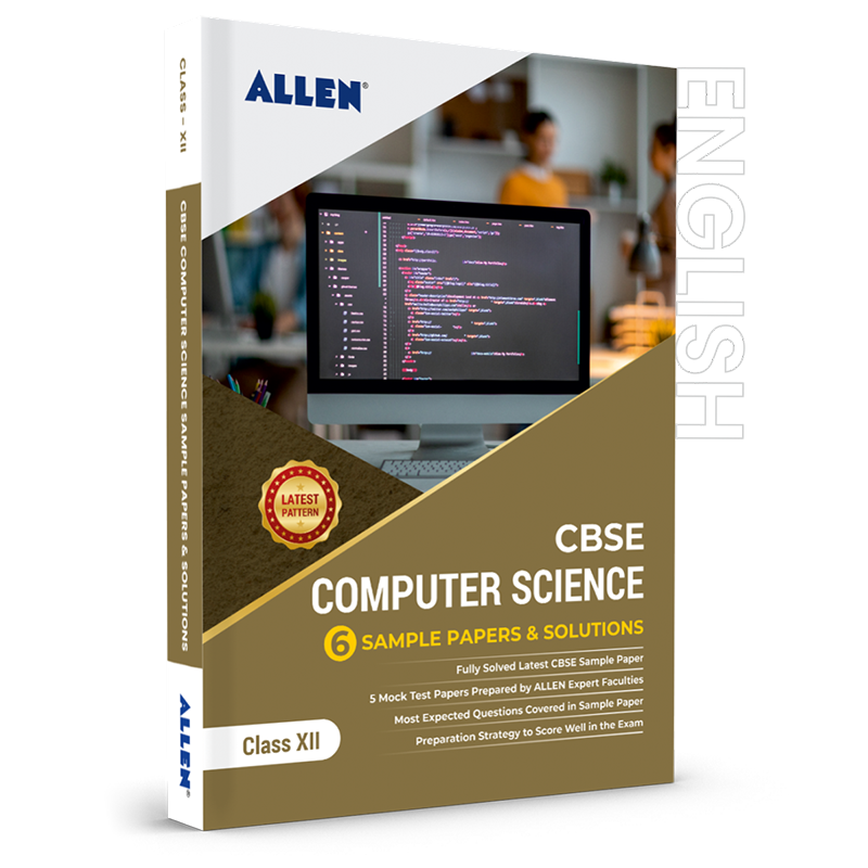CBSE Class 12 Computer Science Sample Papers & Solutions - ALLEN E-Store
