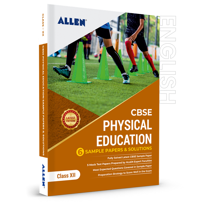 CBSE Class 12 Physical Education Sample Papers & Solutions - ALLEN E-Store
