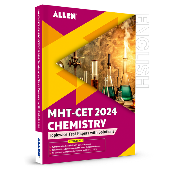 MHT CET 2024 Chemistry Test Papers with Solutions - Topicwise – ALLEN E ...