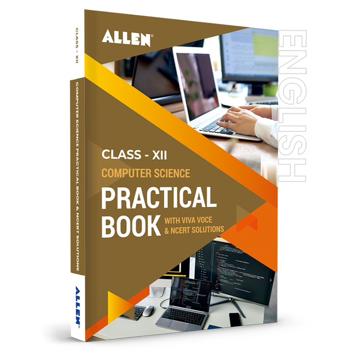 Computer Science Practicals & NCERT Solutions for Class 12 - ALLEN E-Store – Allen E-Store