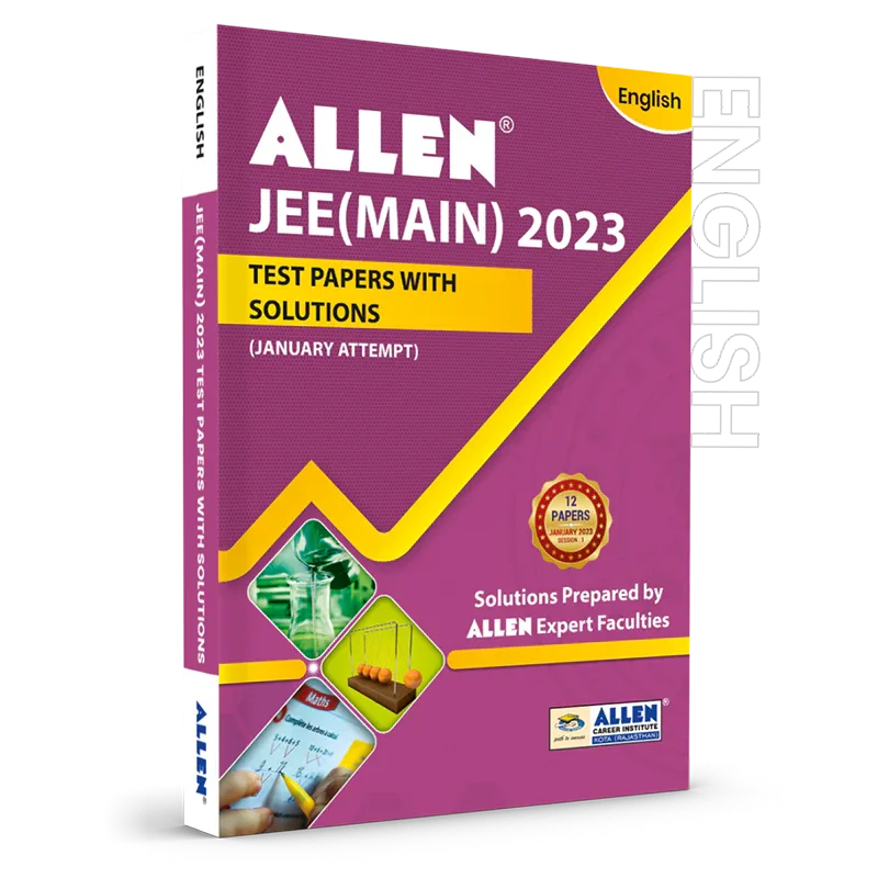 JEE MAIN 2023 Test Papers with Solutions | January Session-1 - ALLEN E ...