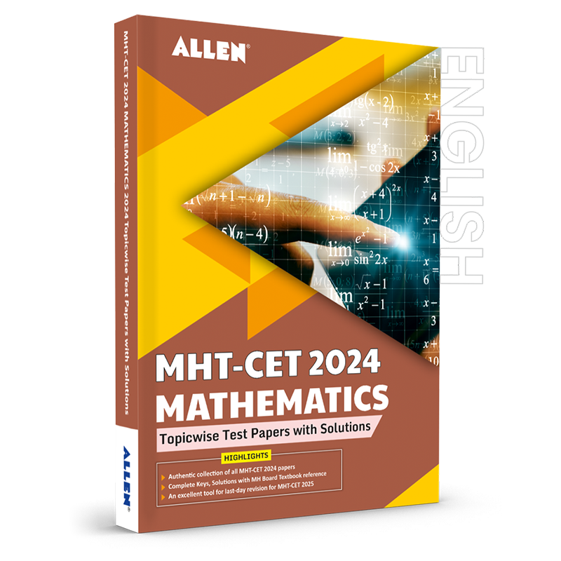 MHT CET 2024 Mathematics Test Papers with Solutions - Topicwise – ALLEN ...