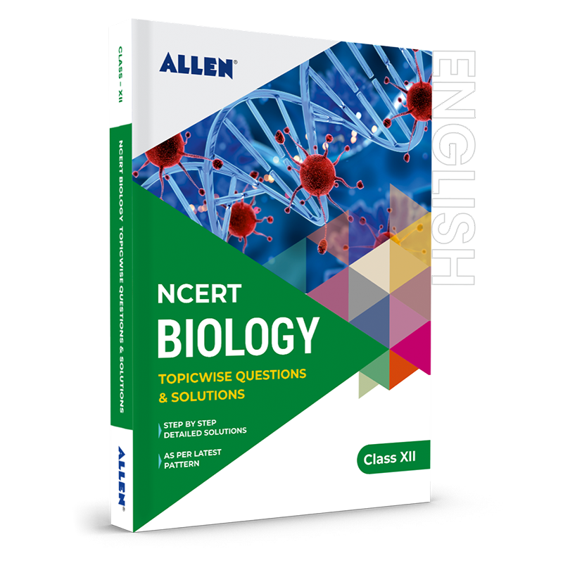 NCERT Biology Solutions for Class 12 - ALLEN E-Store