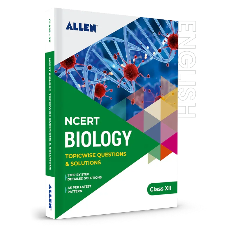 NCERT Biology Solutions for Class 12 - ALLEN E-Store