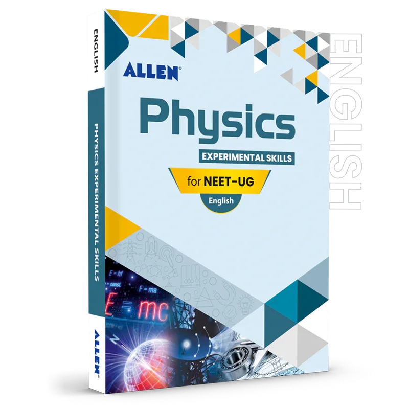 Experimental Skills in Physics for NEET-UG - ALLEN E-Store