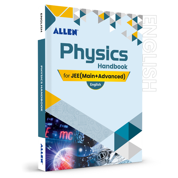 Physics Handbook for IIT-JEE - ALLEN E-Store