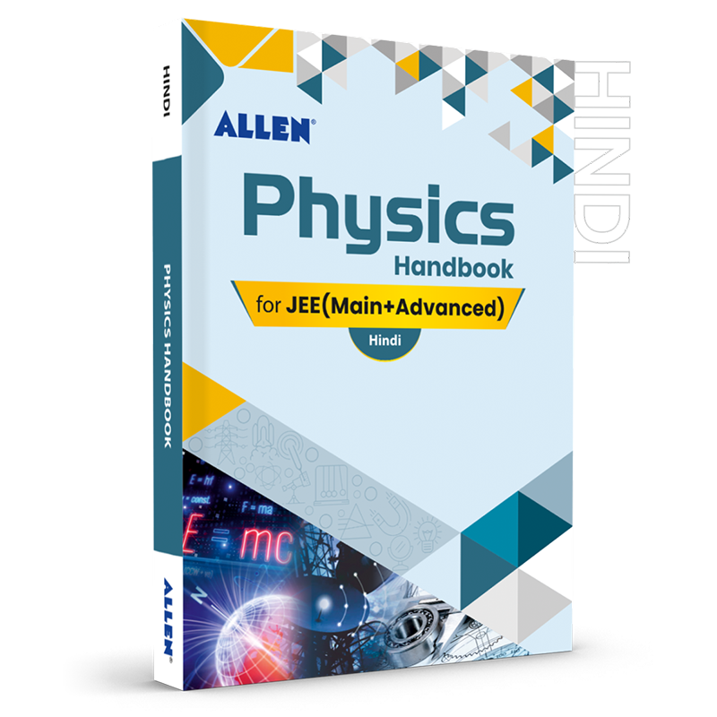 Physics Handbook for IIT-JEE - ALLEN E-Store – Allen E-Store